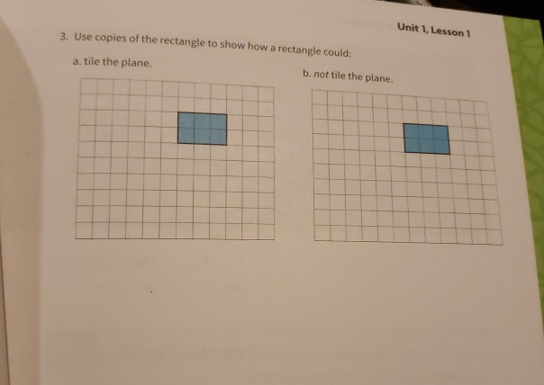 Solved Unit 1, Lesson 1 3. Use copies of the rectangle to | Chegg.com