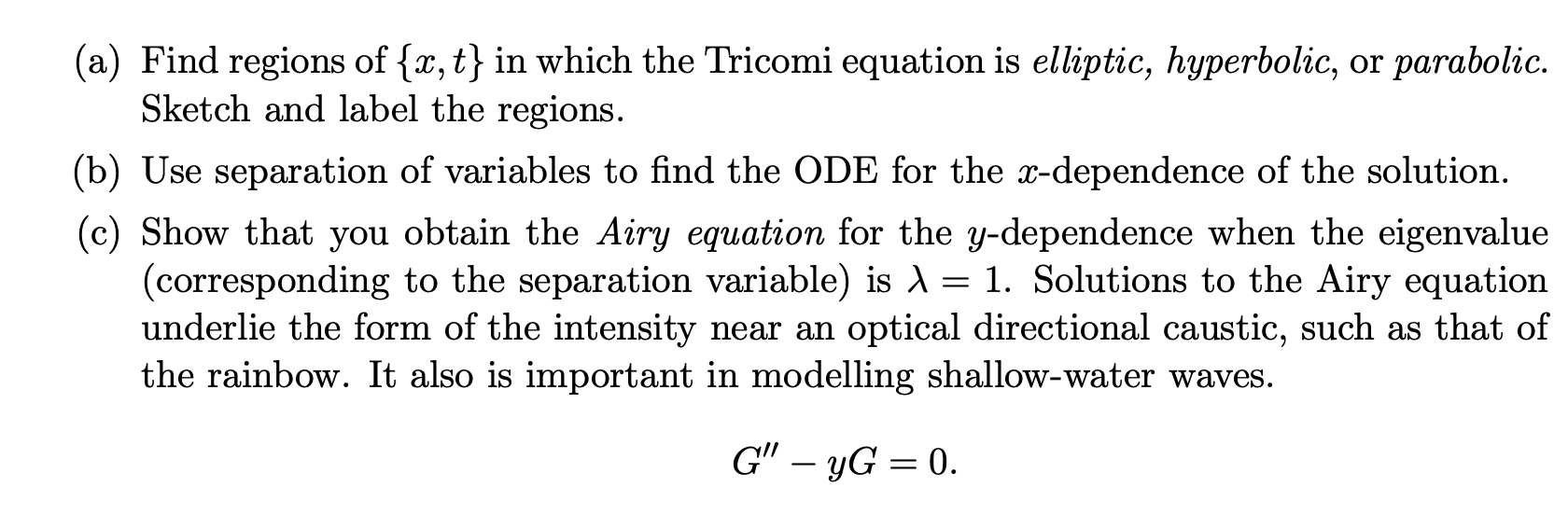 Solved 3 Consider The Tricomi Equation For U X Y Which