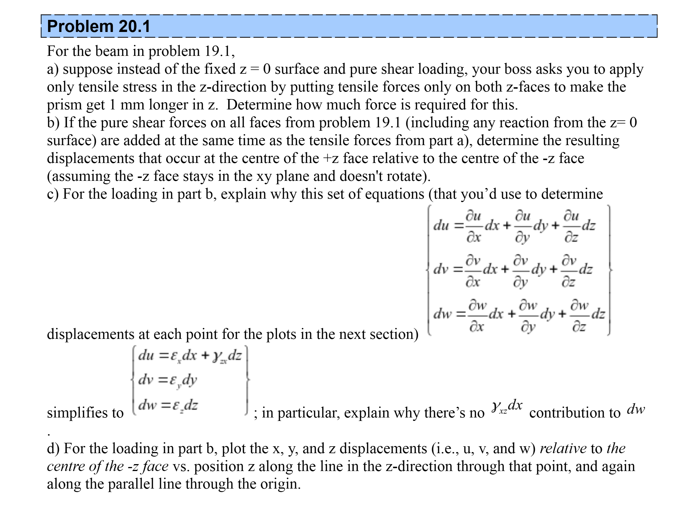 For the beam in problem 19.1, a) suppose instead of | Chegg.com
