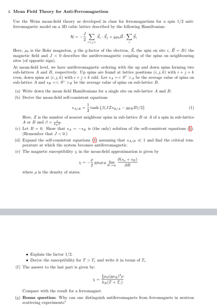 Solved 4. Mean Field Theory for Anti-Ferromagnetism Use the | Chegg.com
