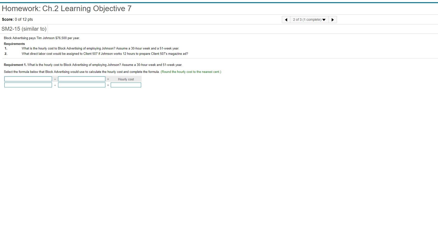 Solved Homework: Ch.2 Learning Objective 7 Score: 0 of 12 | Chegg.com