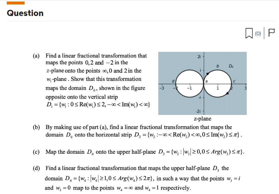 (a) Find a linear fractional transformation that maps | Chegg.com