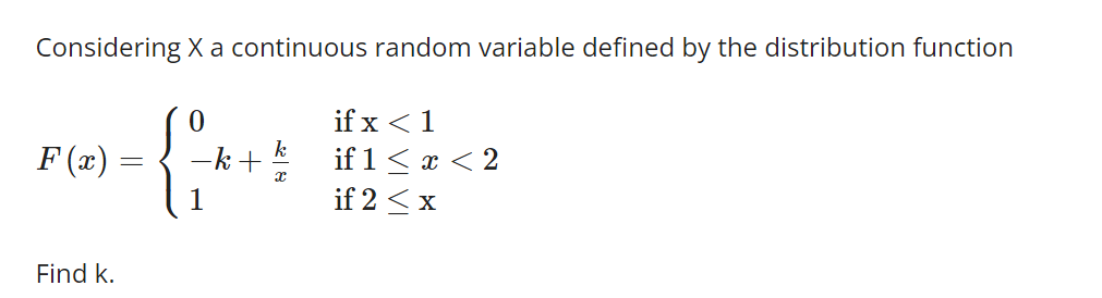 Solved Considering X a continuous random variable defined by | Chegg.com