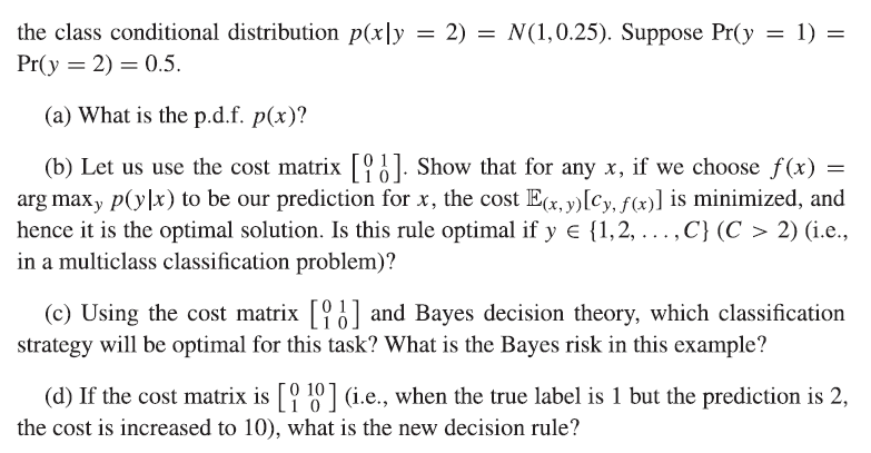 Solved 4.7 (Bayes decision theory) Consider a binary | Chegg.com