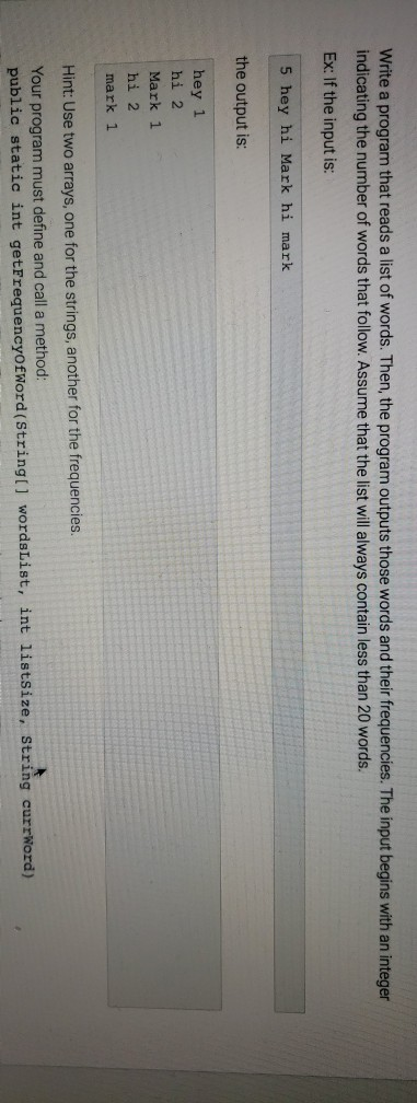 Write a program that reads a list of words. Then, the | Chegg.com