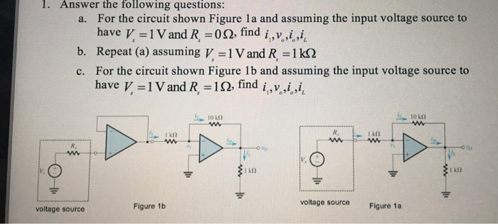 Solved For the circuit shown Figure la and assuming the | Chegg.com