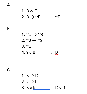 1. D&C 2. D→∼∼E∴∼E 1. ∼U→∼B 2. ∼B→∼S 3. ∼U 4. SvB ∴B | Chegg.com