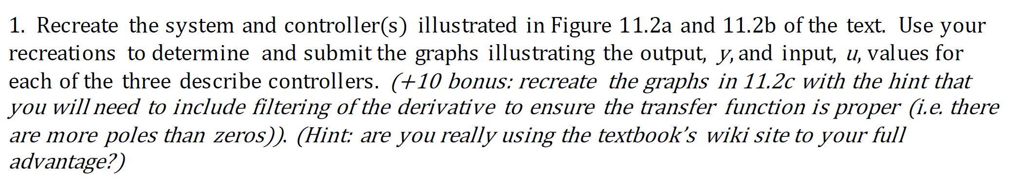 Solved 1. Recreate the system and controller(s) illustrated | Chegg.com