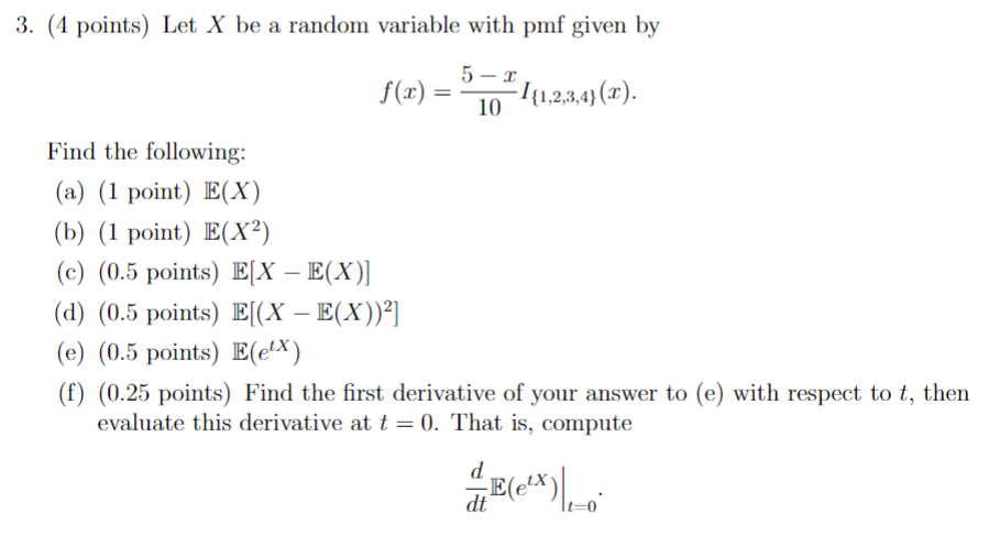 Solved 3. (4 points) Let X be a random variable with pmf | Chegg.com