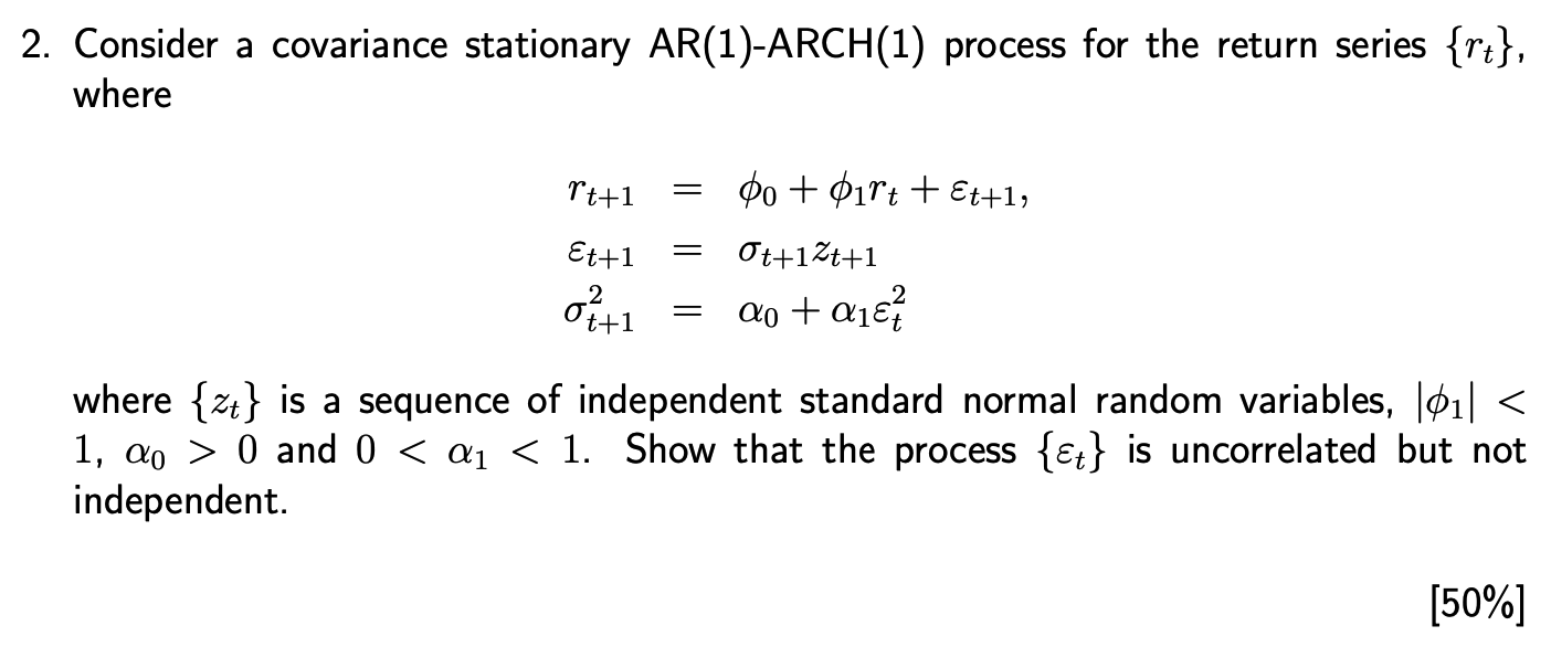 Solved 2. Consider a covariance stationary AR(1)-ARCH(1) | Chegg.com