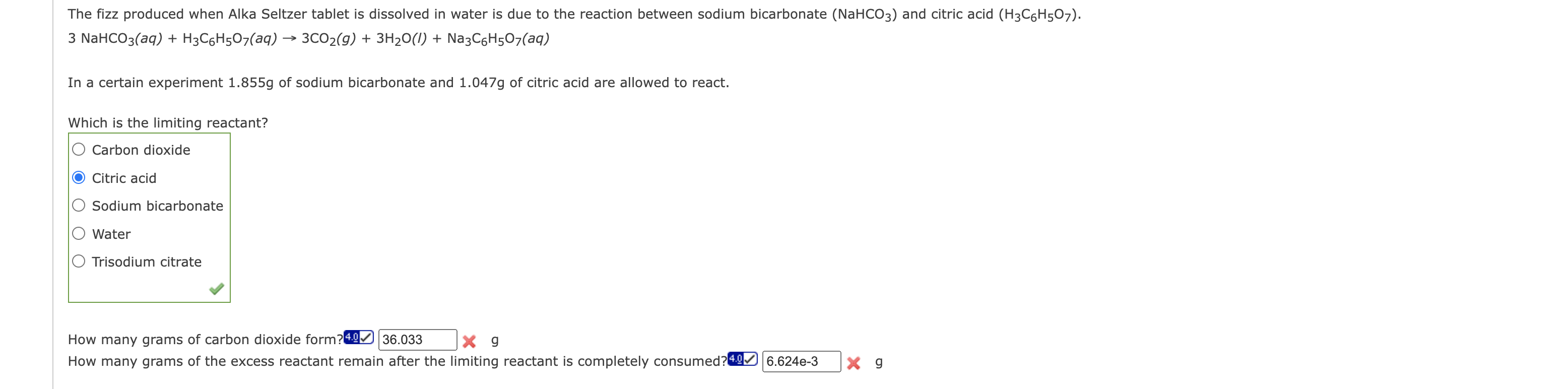 Solved The fizz produced when Alka Seltzer tablet is | Chegg.com