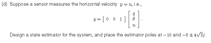 Solved (8) (8 points): The linearized longitudinal motion of | Chegg.com