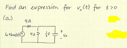 Solved Find an expression for v0(t) for t>0 | Chegg.com