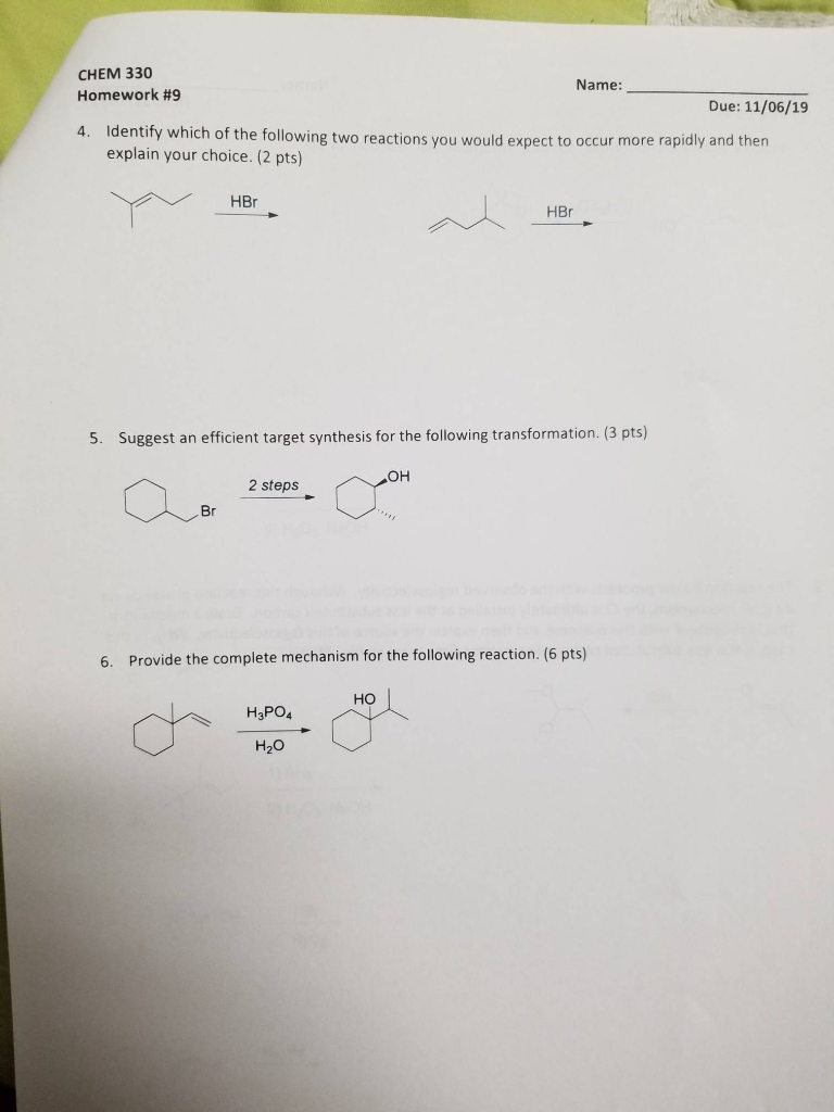Solved CHEM 330 Homework # 9 Name: Due: 11/06/19 Identify | Chegg.com