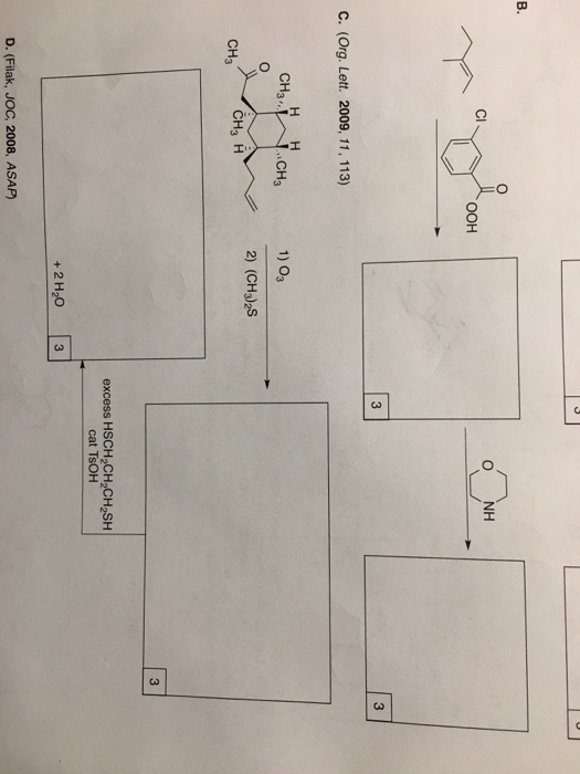 Solved B. O NHH CI OOH 3 3 C. (Org. Lett. 2009, 11, 113) | Chegg.com