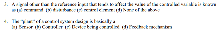 Solved 3. A signal other than the reference input that tends | Chegg.com