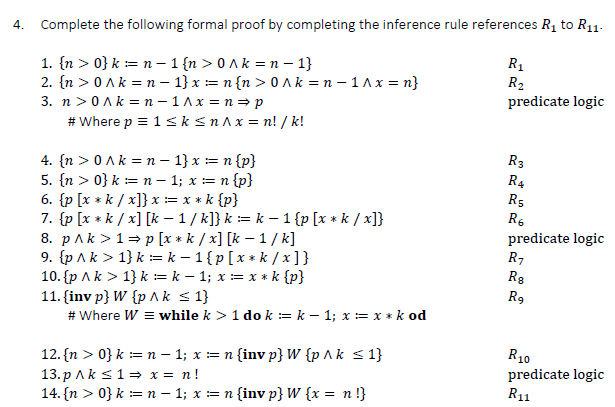 Solved Complete the following formal proof by completing the | Chegg.com