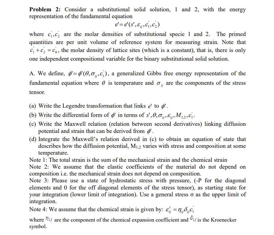Problem 2: Consider a substitutional solid solution, | Chegg.com Problem 2: Consider a substitutional solid solution, | Chegg.com