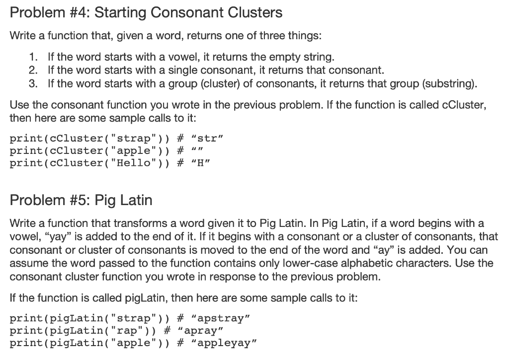 Solved Problem #4: Starting Consonant Clusters Write a | Chegg.com