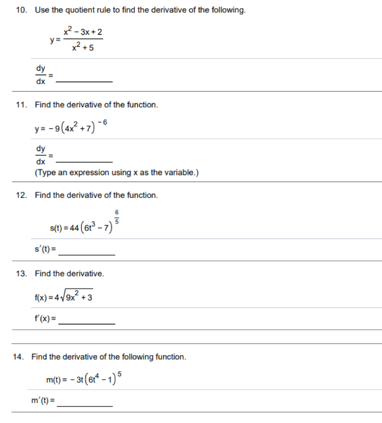 Solved 10. Use the quotient rule to find the derivative of | Chegg.com