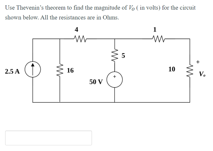 Solved Use Thevenin's theorem to find the magnitude of V (in | Chegg.com