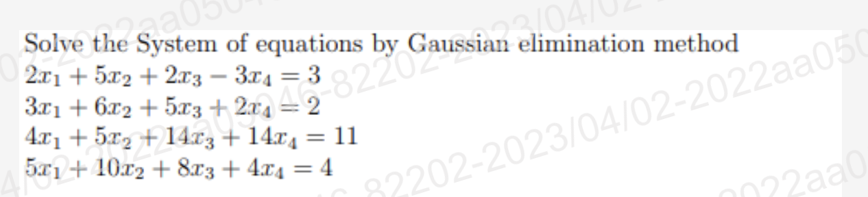Solved Solve the System of equations by Gaussian elimination | Chegg.com