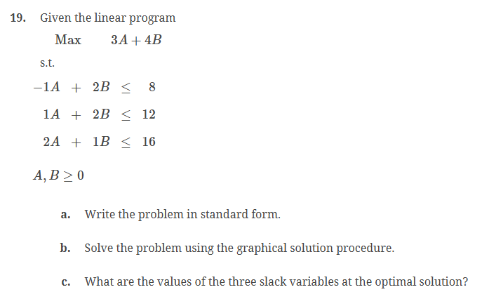 Given the linear program,Max,3A+4Bs.t. | Chegg.com