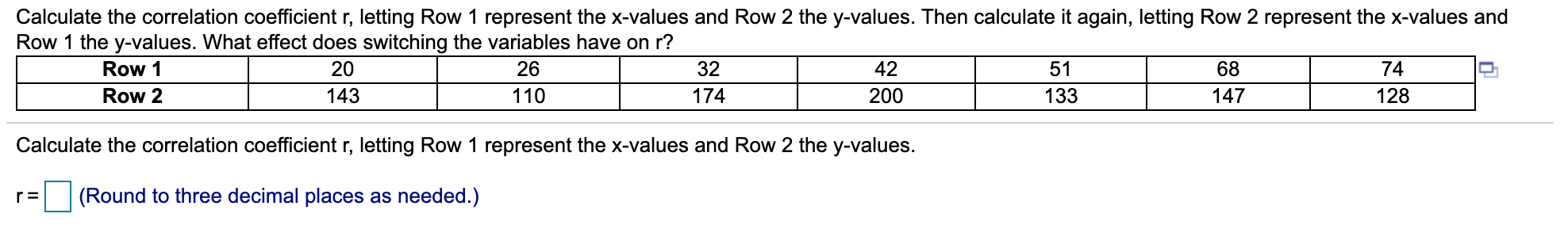 Solved Calculate the correlation coefficient r, letting Row | Chegg.com