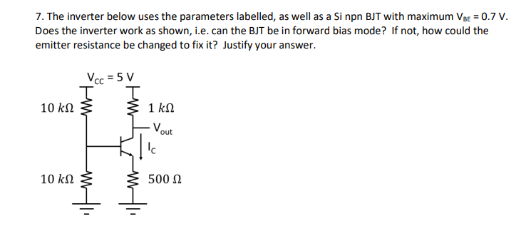 Solved 7. The inverter below uses the parameters labelled, | Chegg.com
