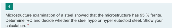 Solved Microstructure examination of a steel showed that the | Chegg.com