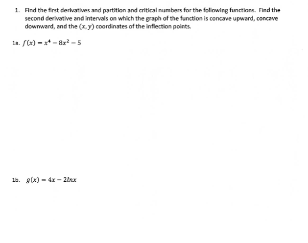 Solved 1. Find the first derivatives and partition and | Chegg.com