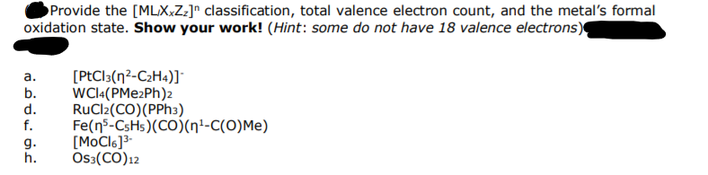 Solved Provide the [MLXXZz]" classification, total valence | Chegg.com
