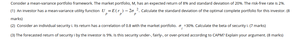 Consider a mean-variance portfolio framework. The | Chegg.com