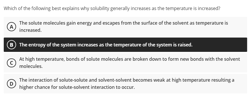 Solved Which of the following best explains why solubility | Chegg.com