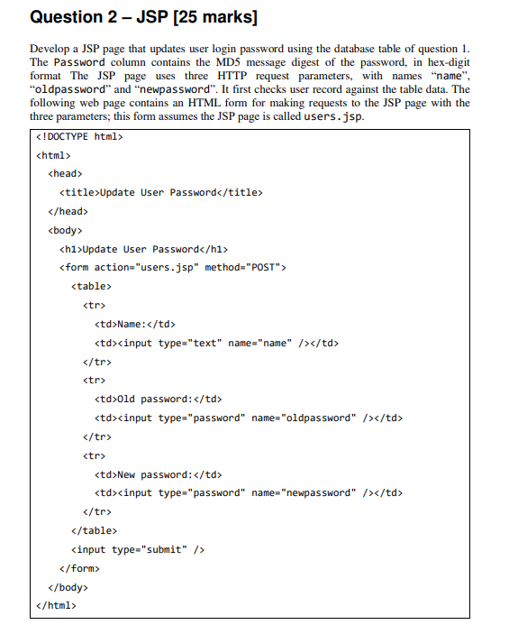 Solved Question 2 - JSP [25 marks] Develop a JSP page that | Chegg.com