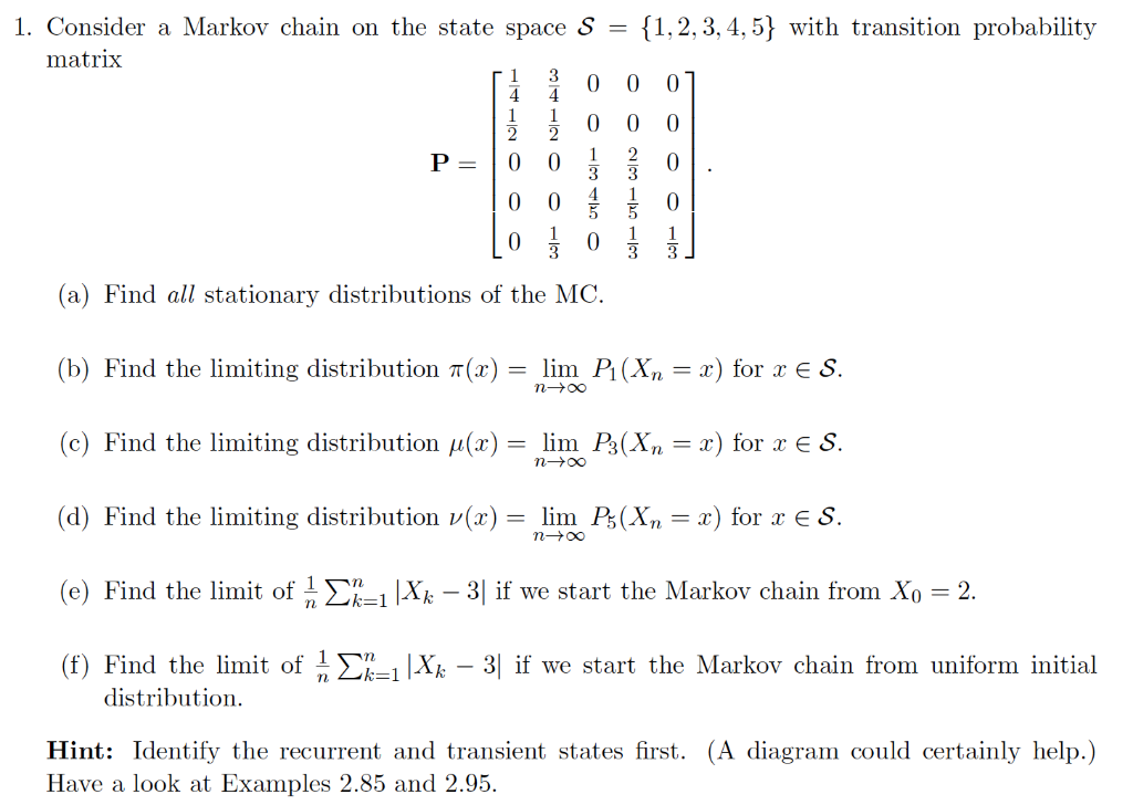 1. Consider a Markov chain on the state space S = {1, | Chegg.com