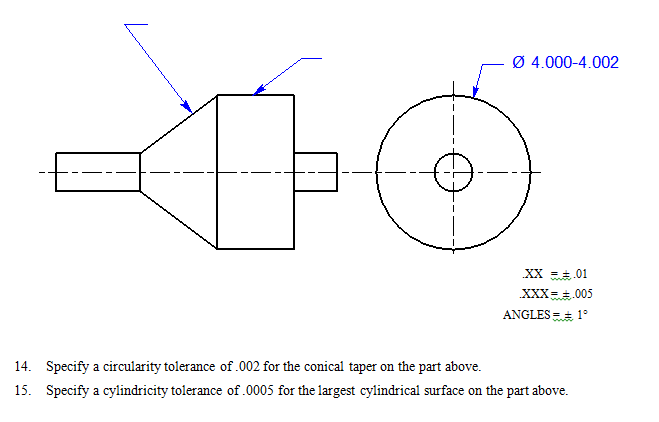Solved 0 4.000-4.002 ANGLES 1 14. Specify a circularity | Chegg.com
