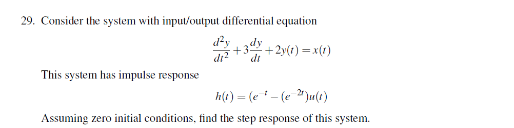 Solved 8. A continuous-time linear time-invariant system has | Chegg.com