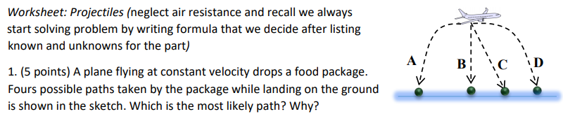 Solved Worksheet: Projectiles (neglect air resistance and | Chegg.com