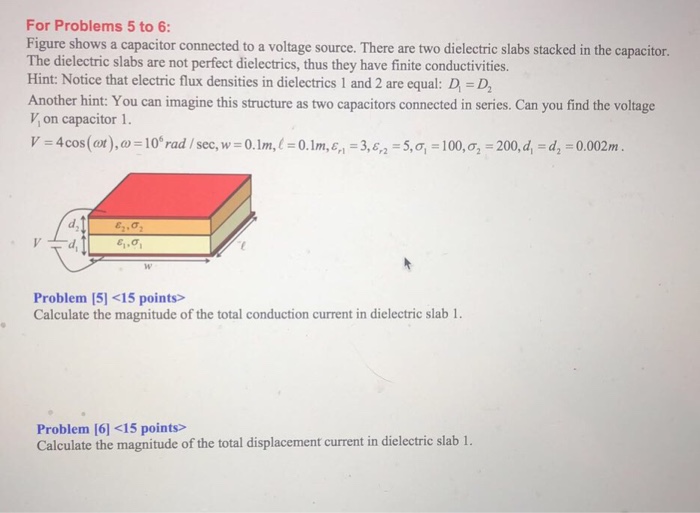 Solved For Problems 5 to 6: Figure shows a capacitor | Chegg.com