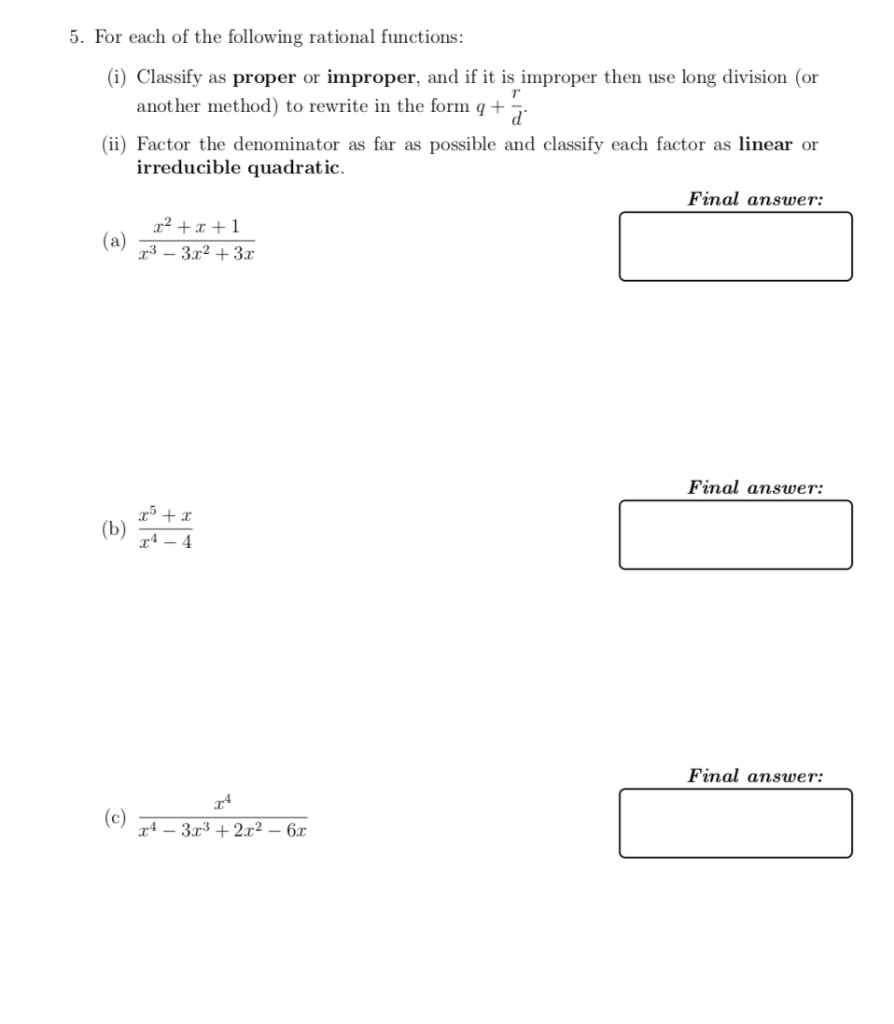 Solved 5. For each of the following rational functions: (i) | Chegg.com