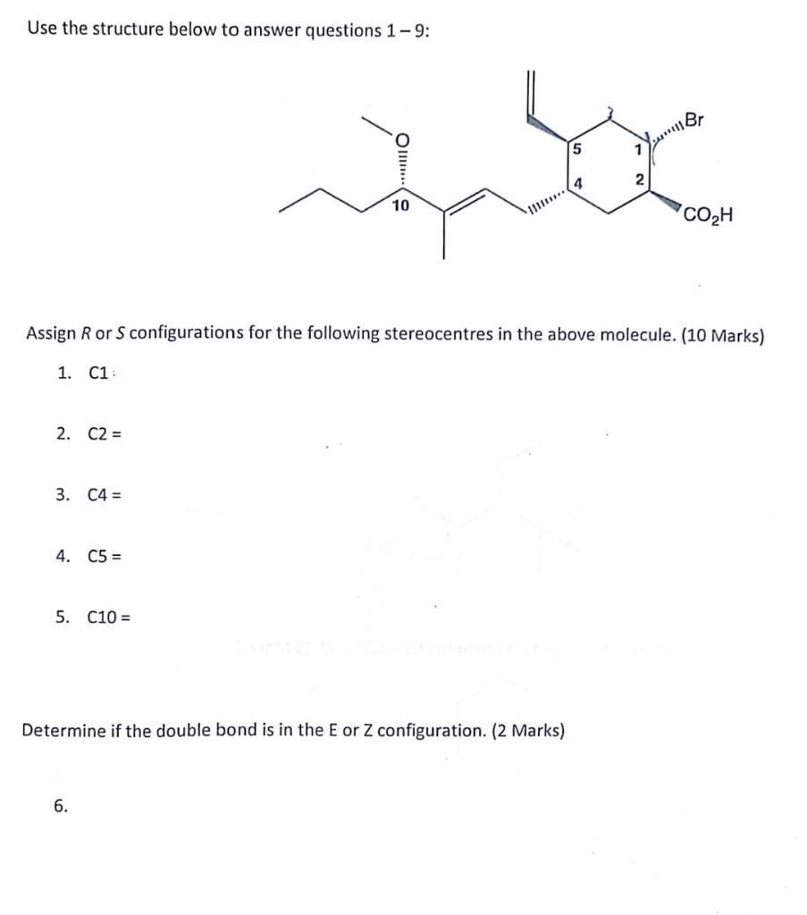 Solved Use the structure below to answer questions 1−9 : | Chegg.com