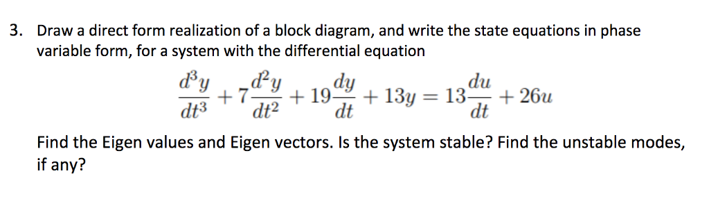 Solved 3. Draw a direct form realization of a block diagram, | Chegg.com