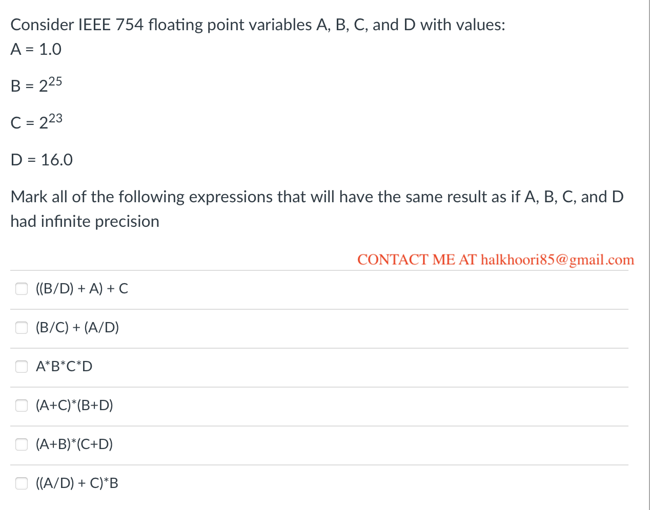 Solved Consider IEEE 754 floating point variables A, B, C, | Chegg.com