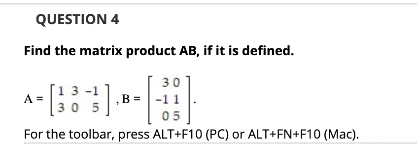 Solved Find the matrix product AB, if it is defined. | Chegg.com