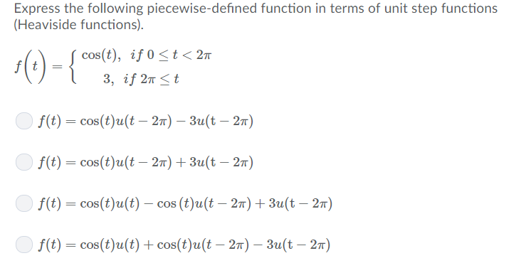 Solved Express the following piecewise-defined function in | Chegg.com