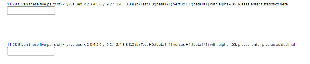 Solved 11.28 Given these five pairs of (x,y) values, x23456 | Chegg.com