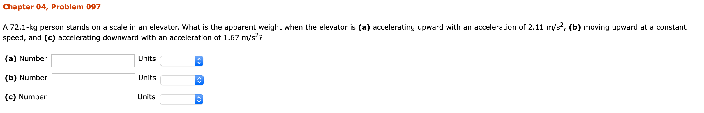 Solved Chapter 04, Problem 097 A 72.1-kg person stands on a | Chegg.com