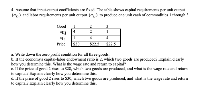 4. Assume that input-output coefficients are fixed. | Chegg.com