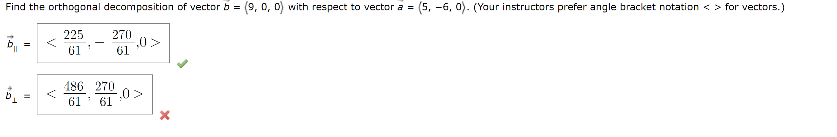 Solved Find the orthogonal decomposition of vector | Chegg.com